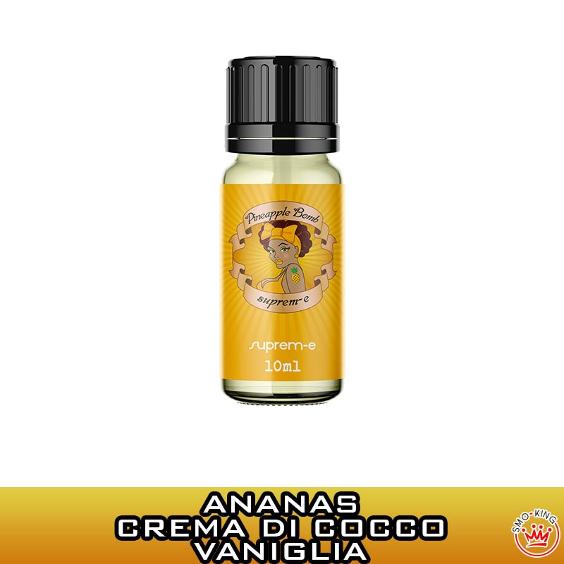 PINEAPPLE BOMB Concentrated Aroma 10 ml SUPREM-E | Smo-KingShop.it